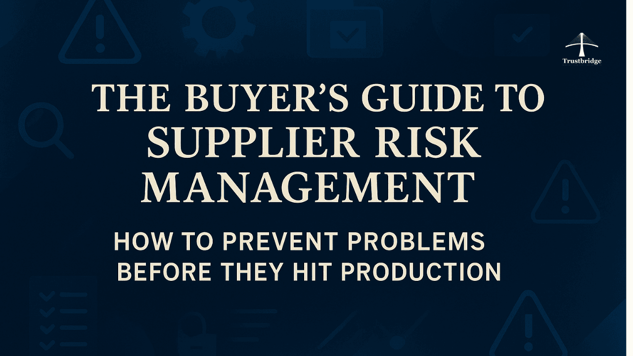 How Can Buyers Detect Supplier Risks Before They Impact Production ...